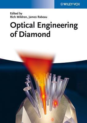 Optical Engineering of Diamond by Rich Mildren | Goodreads