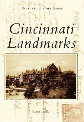 Cincinnati Landmarks (Postcard History Series) by Steven J. Rolfes ...