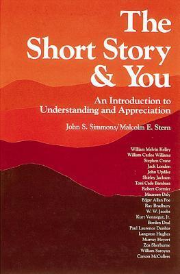 The Short Story & You: An Introduction to Understanding and ...