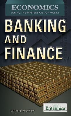 Banking and Finance by Brian Duignan | Goodreads