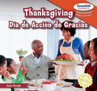 Thanksgiving / Dia De Accion De Gracias (Powerkids Readers: Happy ...