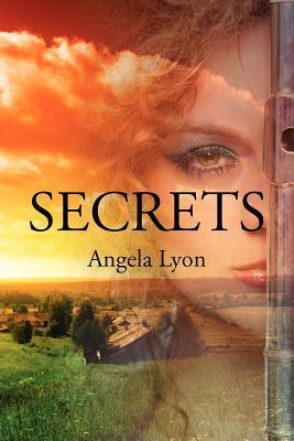 Secrets by Angela Lyon | Goodreads
