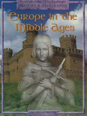 EUROPE IN THE MIDDLE AGES, PUPIL EDITION, GRADE 4 by Pearson Prentice ...
