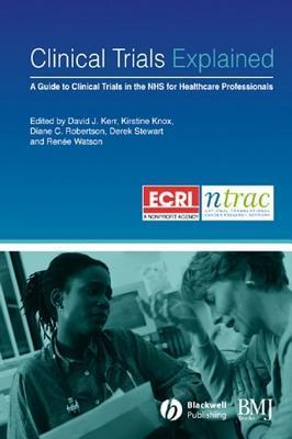Clinical Trials Explained: A Guide to Clinical Trials in the NHS for ...