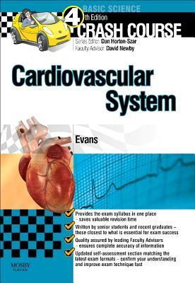 Crash Course Cardiovascular System by Daniel Horton-Szar | Goodreads
