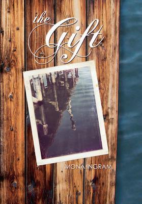 The Gift (Avalon Romance) by Mona Ingram | Goodreads