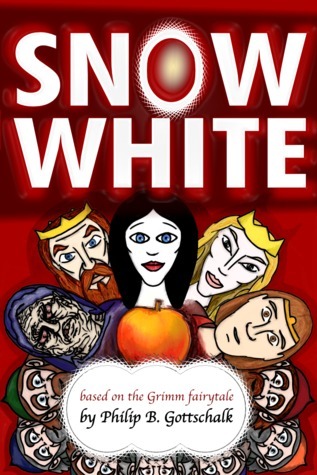 Snow White by Philip B. Gottschalk | Goodreads