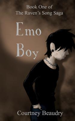 Emo Boy (The Raven's Song Saga #1) by Courtney Beaudry | Goodreads