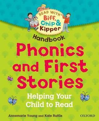 Oxford Reading Tree Read with Biff, Chip, and Kipper: Phonics and First ...