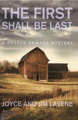 The First Shall Be Last by Joyce Lavene | Goodreads