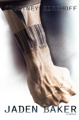 Jaden Baker by Courtney Kirchoff | Goodreads