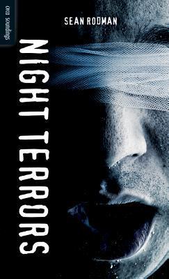 Night Terrors (Orca Soundings) by Sean Rodman | Goodreads