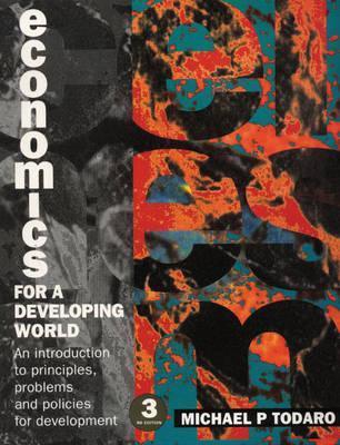 Economics for a developing world: An introduction to principles ...