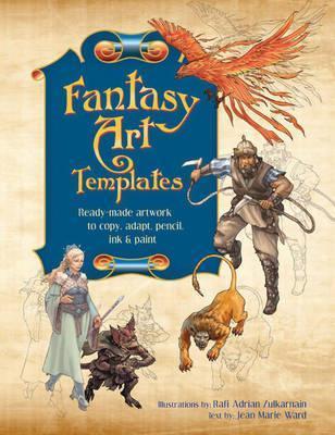 Fantasy Art Templates: Ready-made Artwork to Copy, Adapt, Trace, Scan ...