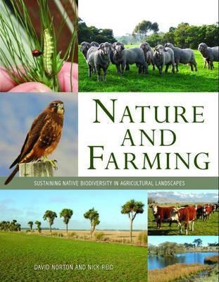 Nature and Farming [OP]: Sustaining Native Biodiversity in Agricultural ...