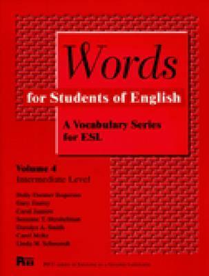 Words for Students of English : A Vocabulary Series for ESL, Vol. 4 ...