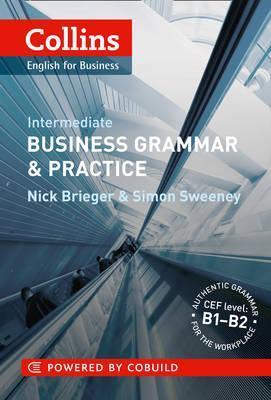 Intermediate Business Grammar & Practice by Nick Brieger | Goodreads