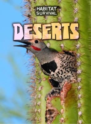 Deserts (Habitat Survival) by Melanie Waldron | Goodreads