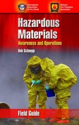 Hazardous Materials Awareness and Operations Field Guide by ...