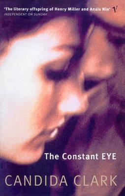 The Constant Eye by Candida Clark | Goodreads