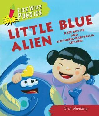 Little Blue Alien by Kate Ruttle | Goodreads