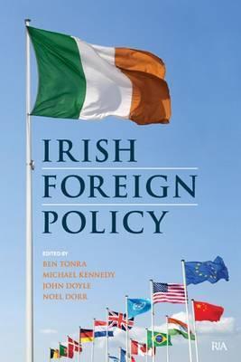 Irish Foreign Policy by Ben Tonra | Goodreads