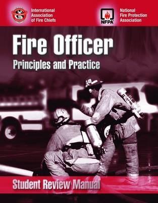Fire Officer Principles and Practice Student Review Manual by ...