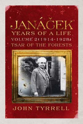 Janacek (v. 2) by John Tyrrell | Goodreads