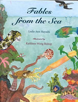 Fables from the Sea by Leslie Ann Hayashi | Goodreads