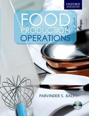 Food Production Operations by Parvinder S. Bali | Goodreads