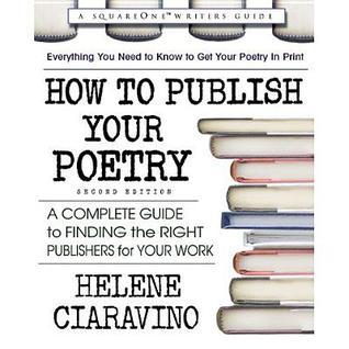 How to Publish Your Poetry: A Complete Guide to Finding the Right ...