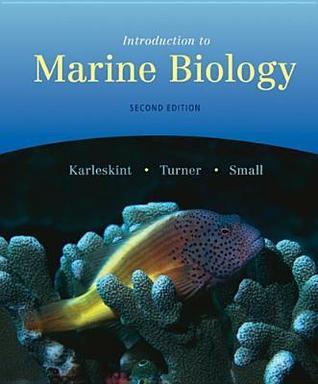 Introduction to Marine Biology (with InfoTrac) by George Karleskint ...