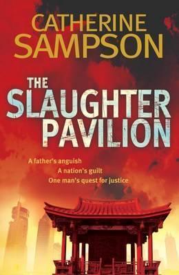 The Slaughter Pavilion by Catherine Sampson | Goodreads