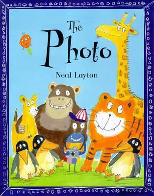 The Photo by Neal Layton | Goodreads