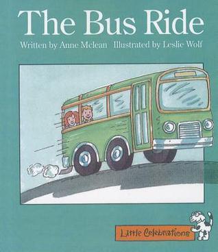 The Bus Ride by Anne McLean | Goodreads