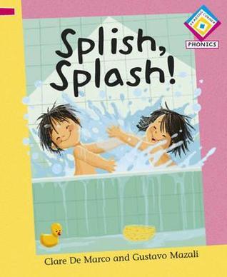 Splish, Splash! by Clare De Marco | Goodreads