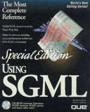 Using SGML: Special Edition by Martin Colby | Goodreads