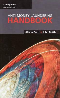 Anti-money Laundering Handbook by Alison Deitz | Goodreads