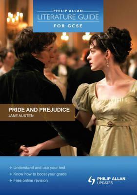 GCSE Guide to Pride and Prejudice by Jane Austen by Jane Austen | Goodreads