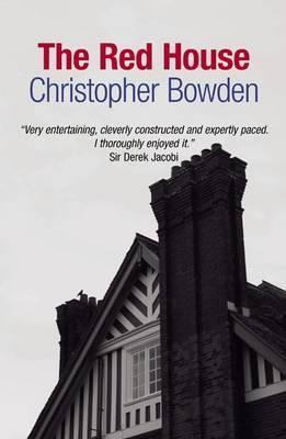 The Red House by Christopher Bowden | Goodreads