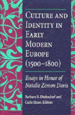 Culture and Identity in Early Modern Europe (1500-1800): Essays in ...