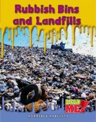Rubbish Bins and Landfills by Sharon Katz Cooper | Goodreads