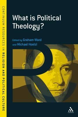 What Is Political Theology? by Graham Ward | Goodreads