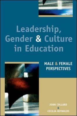 Leadership Gender and Culture in Education by John Collard | Goodreads