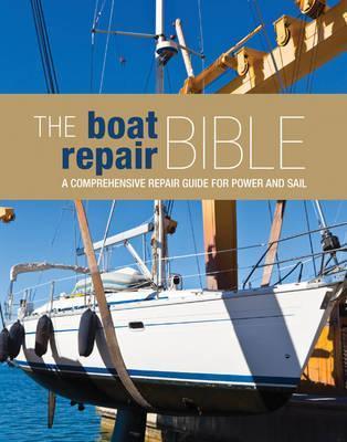 Boat Repair Bible by K. Adlard Coles | Goodreads