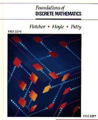 Foundations of Discrete Mathematics by Peter Fletcher | Goodreads