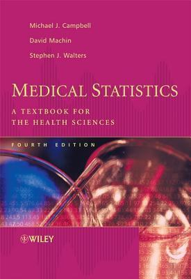 Medical Statistics: A Textbook for the Health Sciences by Michael J ...