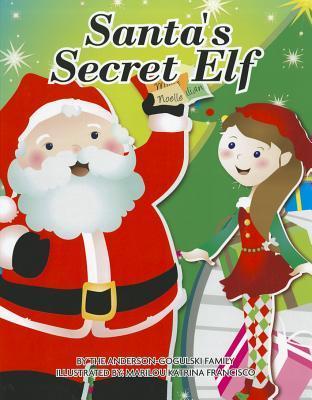 Santa's Secret Elf (Merryam #1) by Kara Anderson | Goodreads