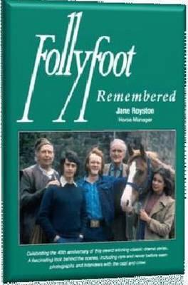 Follyfoot Remembered by Jane Royston | Goodreads