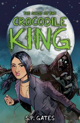 Curse of the Crocodile King by Susan Gates | Goodreads